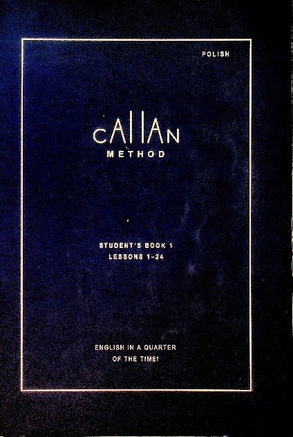 The callan method. Student's book 1 - Opracowanie zbiorowe | Książka w ...