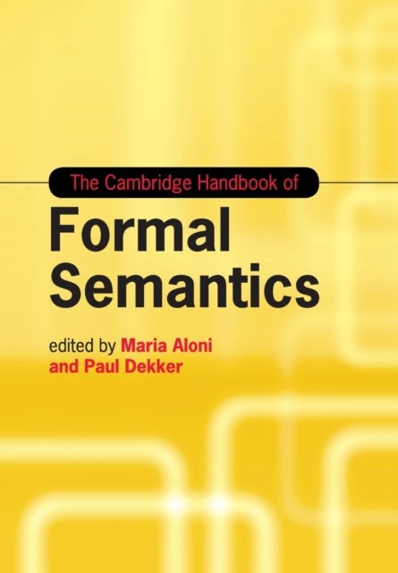 The Cambridge Handbook of Formal Semantics - Opracowanie zbiorowe ...