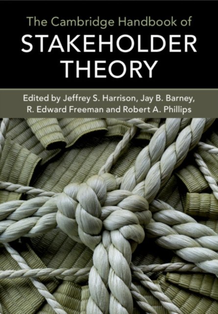 The Cambridge Handbook of Stakeholder Theory - Opracowanie zbiorowe ...
