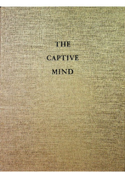 The Captive Mind - Czeslaw Milosz | Książka w Empik