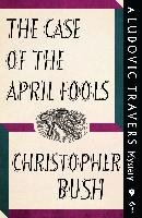 The Case of the April Fools - Bush Christopher | Książka w Empik