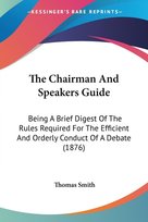 The Chairman And Speakers Guide - Smith Thomas | Książka w Empik