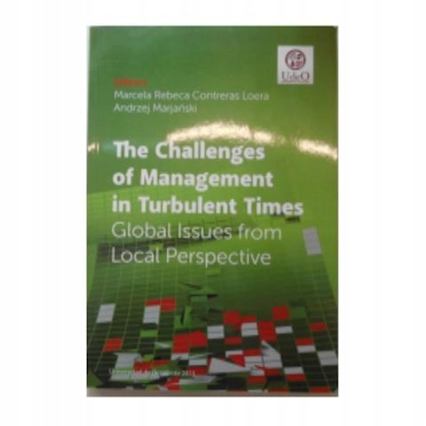 The Challenges of Management in Turbulent Times - Opracowanie zbiorowe ...