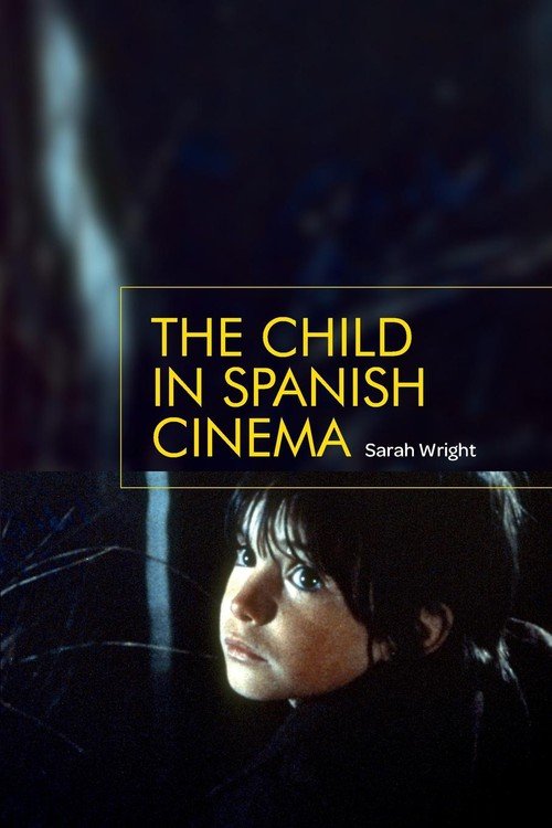 The Child in Spanish Cinema - Wright Sarah | Książka w Empik
