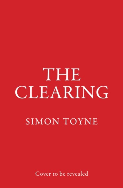 The Clearing - Toyne Simon | Książka w Empik