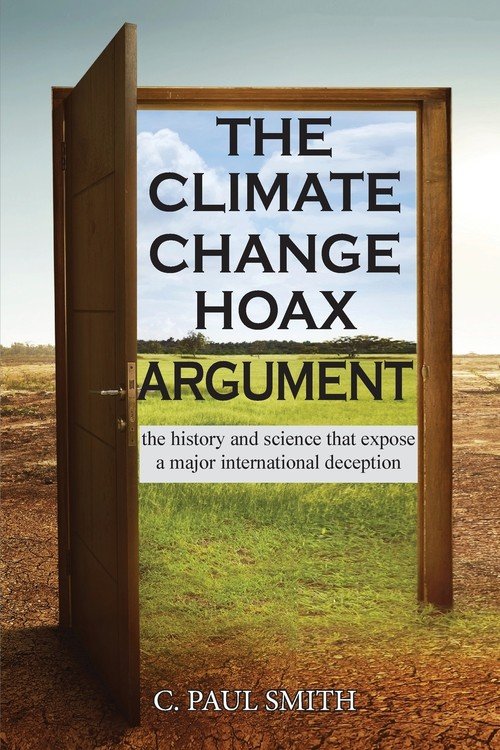 The Climate Change Hoax Argument - The Ewings Publishing LLC | Książka ...