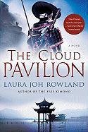 The Cloud Pavilion - Rowland Laura Joh | Książka w Empik
