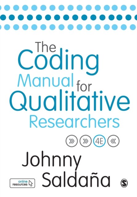The Coding Manual for Qualitative Researchers - Johnny Saldana ...