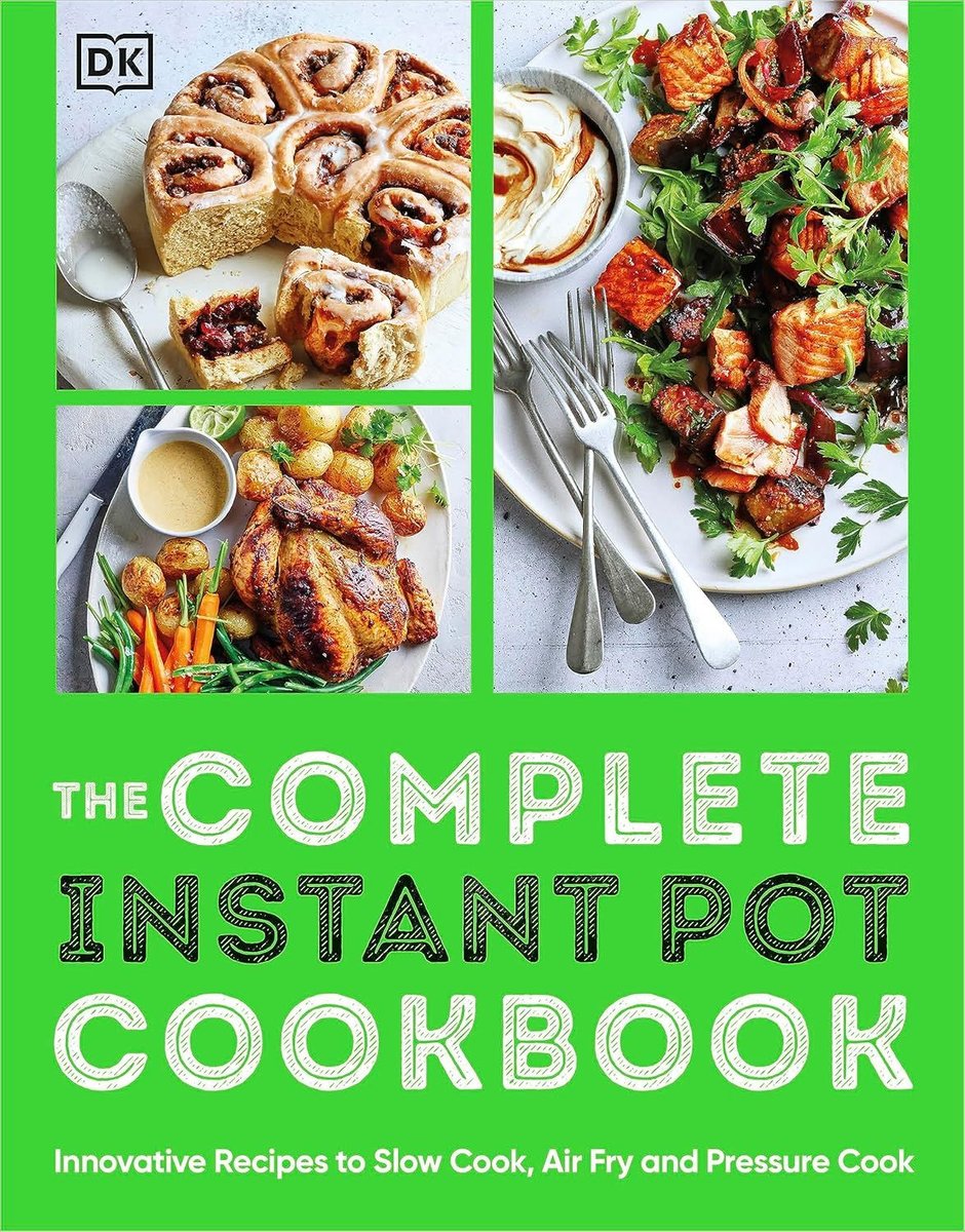 The Complete Instant Pot Cookbook. Innovative Recipes to Slow Cook ...