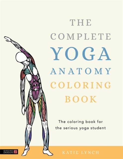 The Complete Yoga Anatomy Coloring Book - Katie Lynch | Książka w Empik