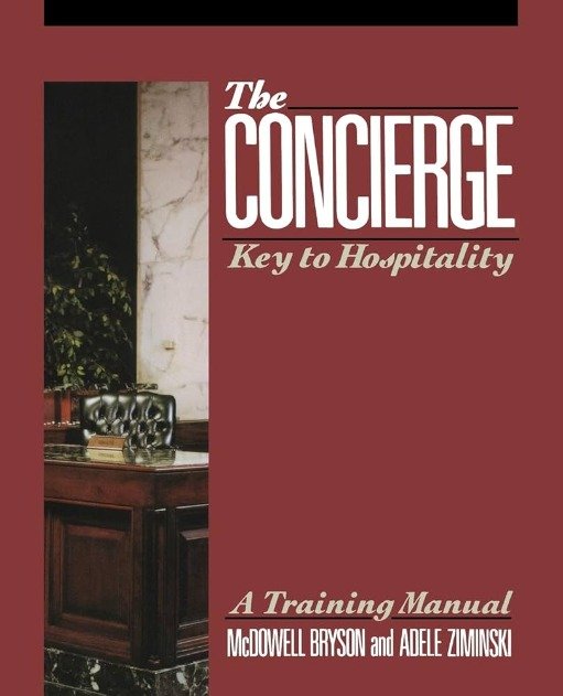 The Concierge: Key to Hospitality - Opracowanie zbiorowe | Książka w Empik