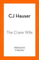 The Crane Wife: A Memoir in Essays - Christina Joyce Hauser | Książka w ...