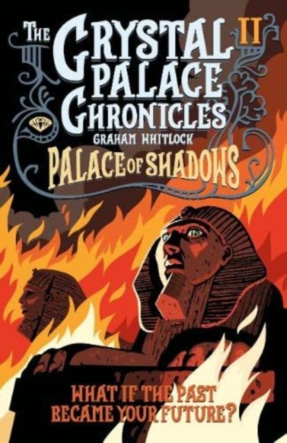 The Crystal Palace Chronicles: Palace of Shadows - Opracowanie zbiorowe | Książka w Empik