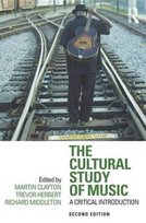 The Cultural Study Of Music - Martin Clayton | Książka w Empik