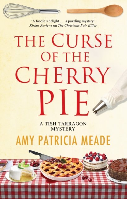 The Curse of the Cherry Pie - Amy Patricia Meade | Książka w Empik