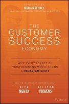 The Customer Obsessed Company: Why Customer Success Is Becoming the ...