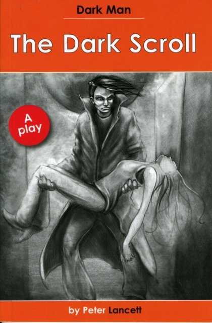 The Dark Scroll. Dark Man Plays - Peter Lancett | Książka w Empik