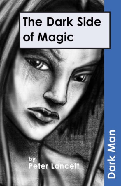 The Dark Side of Magic - Peter Lancett | Książka w Empik