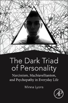 The Dark Triad of Personality: Narcissism, Machiavellianism, and ...