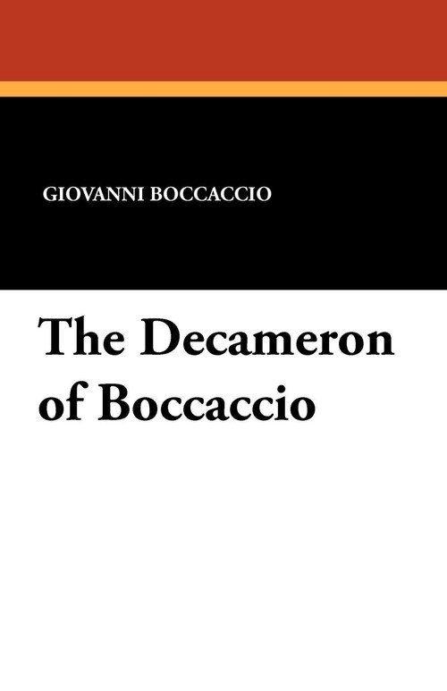 The Decameron of Boccaccio - Boccaccio Giovanni | Książka w Empik