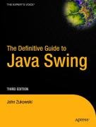 The Definitive Guide to Java Swing - Zukowski John | Książka w Empik