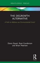 The Degrowth Alternative: A Path to Address our Environmental Crisis ...