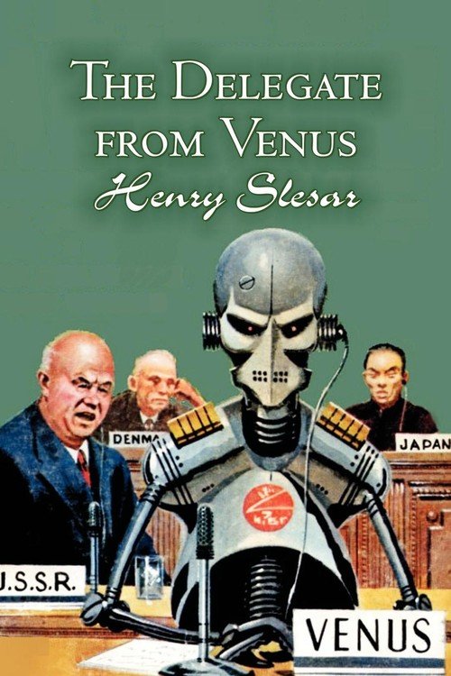 The Delegate from Venus by Henry Slesar, Science Fiction, Fantasy ...