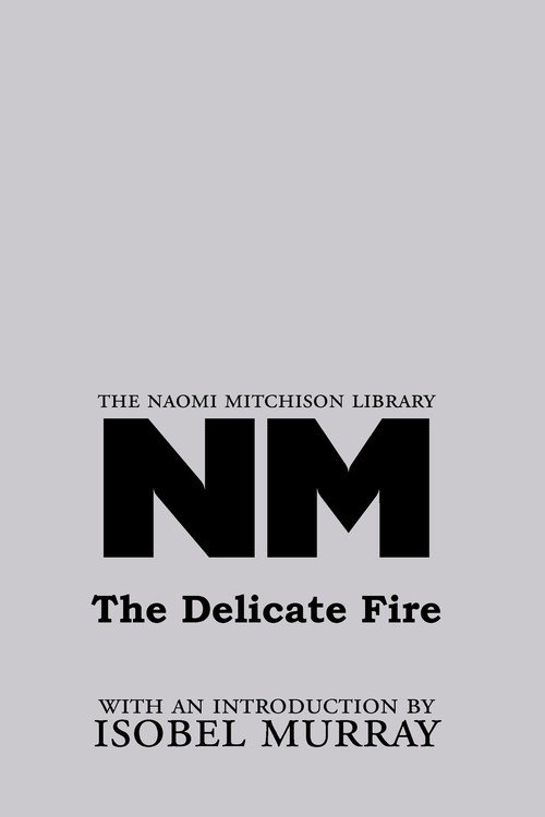 The Delicate Fire - Mitchison Naomi | Książka w Empik