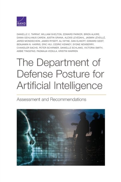 The Department of Defense Posture for Artificial Intelligence ...