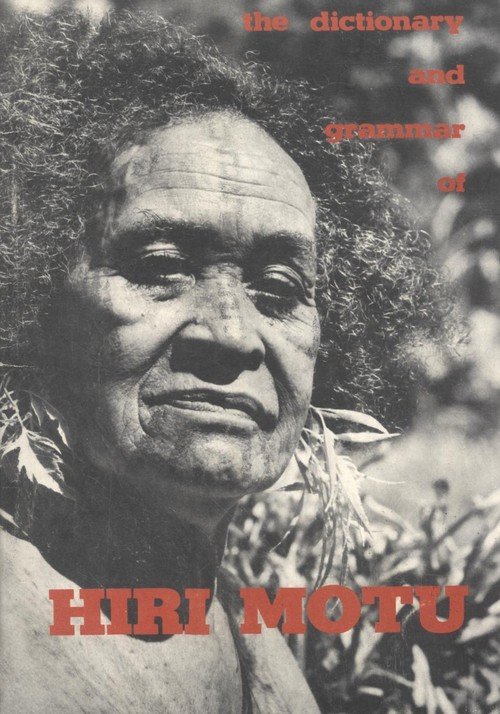 The Dictionary and Grammar of Hiri Motu - Opracowanie zbiorowe ...