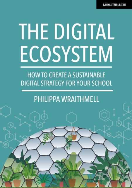 The Digital Ecosystem: How to create a sustainable digital strategy for ...