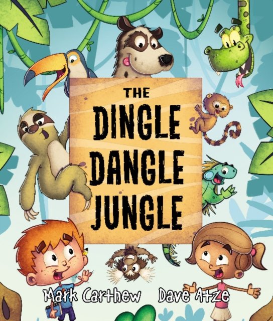 The Dingle Dangle Jungle - Mark Carthew | Książka w Empik