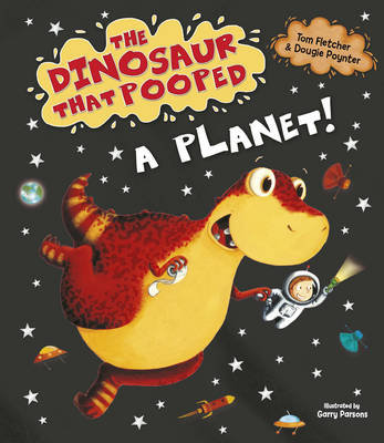The Dinosaur That Pooped A Planet! - Fletcher Tom | Książka w Empik