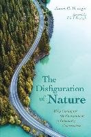 The Disfiguration of Nature - Krueger James G. | Książka w Empik