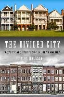 The Divided City - Mallach Alan | Książka w Empik