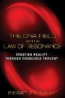 The DNA Field and the Law of Resonance - Franckh Pierre | Książka w Empik