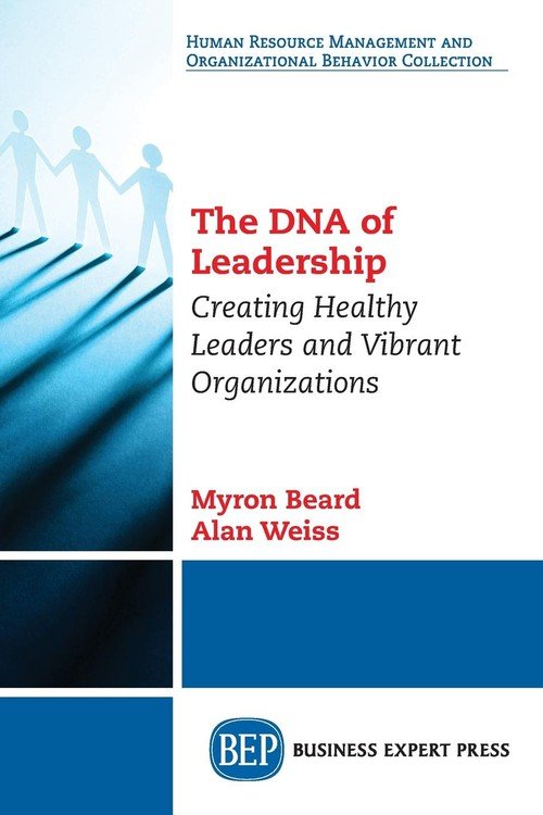 The DNA of Leadership - Beard Myron J. | Książka w Empik