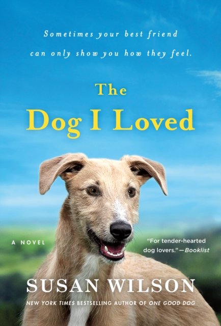 The Dog I Loved - Wilson Susan | Książka w Empik