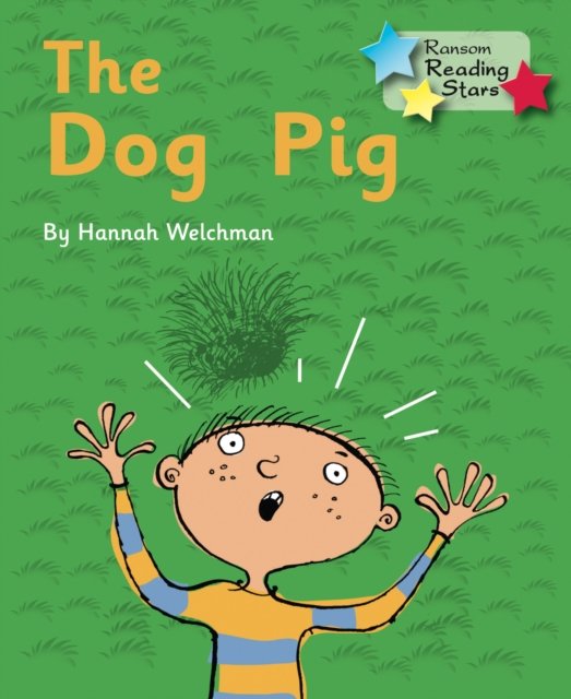The Dog Pig: Phonics Phase 2 - Hannah Welchman | Książka w Empik