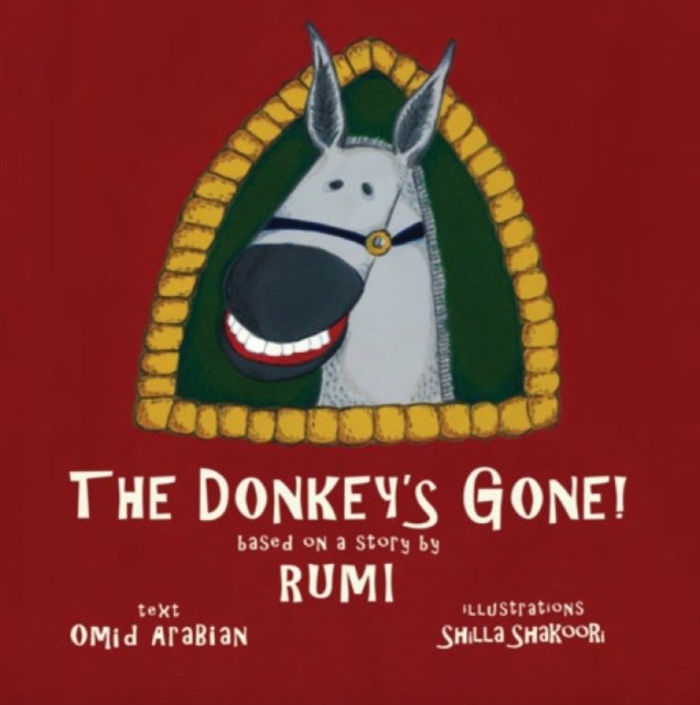 The Donkeys Gone: Based on a story by Rumi - Omid Arabian | Książka w Empik