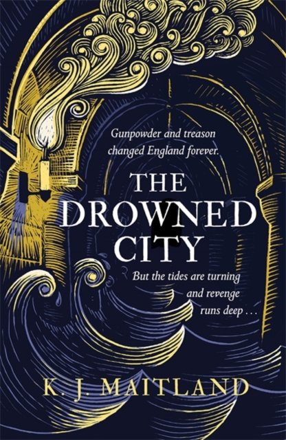 The Drowned City: Daniel Pursglove 1 - K.J. Maitland | Książka w Empik