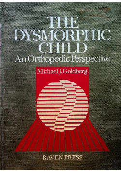 The dysmorphic child - Raven Press | Książka w Empik