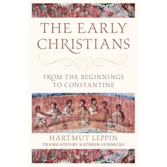The Early Christians - Hartmut Leppin | Książka w Empik