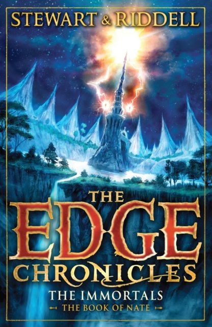 The Edge Chronicles 10: The Immortals: The Book of Nate - Paul Stewart ...