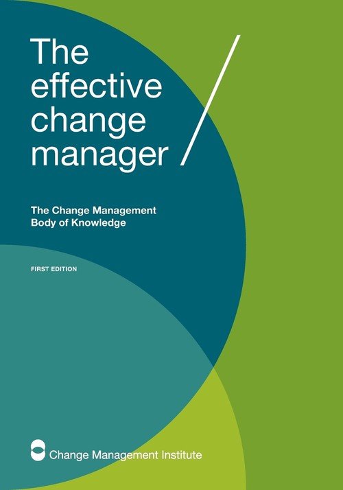 The Effective Change Manager - Opracowanie zbiorowe | Książka w Empik