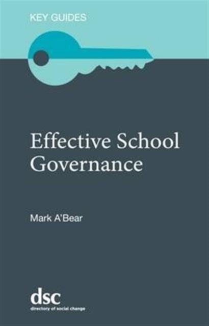 The Effective School Governance - Mark ABear | Książka w Empik