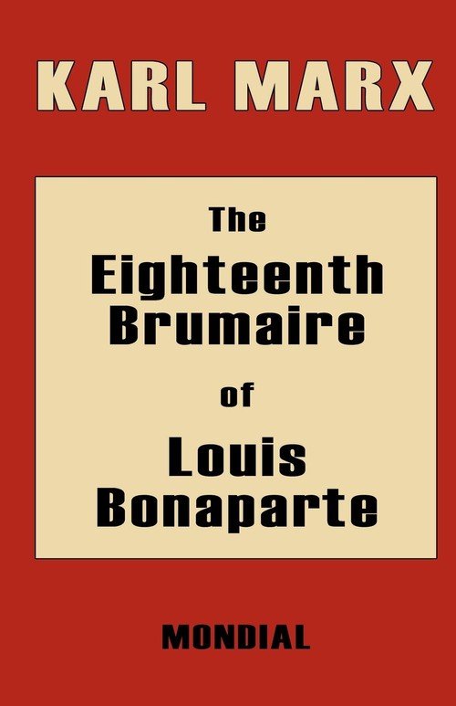The Eighteenth Brumaire of Louis Bonaparte - Marx Karl | Książka w Empik