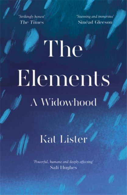 The Elements: A Widowhood - Kat Lister | Książka w Empik