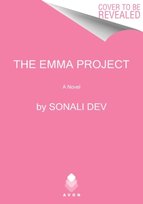 The Emma Project: A Novel - Dev Sonali | Książka w Empik