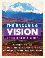 The Enduring Vision, Volume II: Since 1865 - Boyer Paul S. | Książka w ...